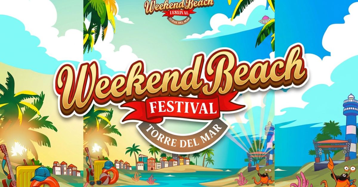 Todos los detalles del Weekend Beach Festival